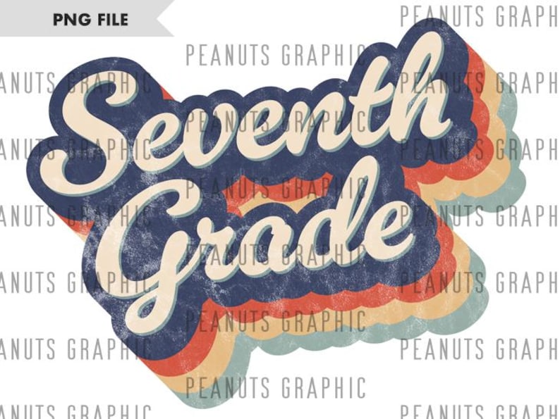 Seventh Grade Png, Back to School Png, 7th Grade Png Seventh Grade ...
