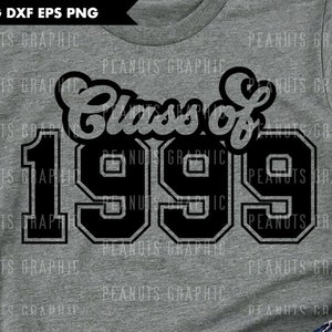 Reunion SVG Class of 1999 Svg, Group Spirit, Shirt, Senior 90 Files for ...
