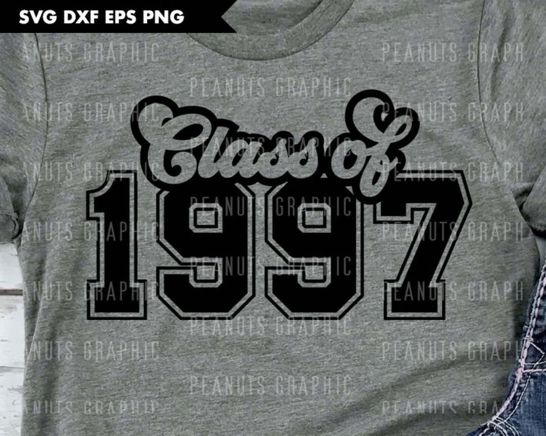 Reunion SVG Class of 1997 Svg, Group Spirit, Shirt, Senior 90 Files for ...
