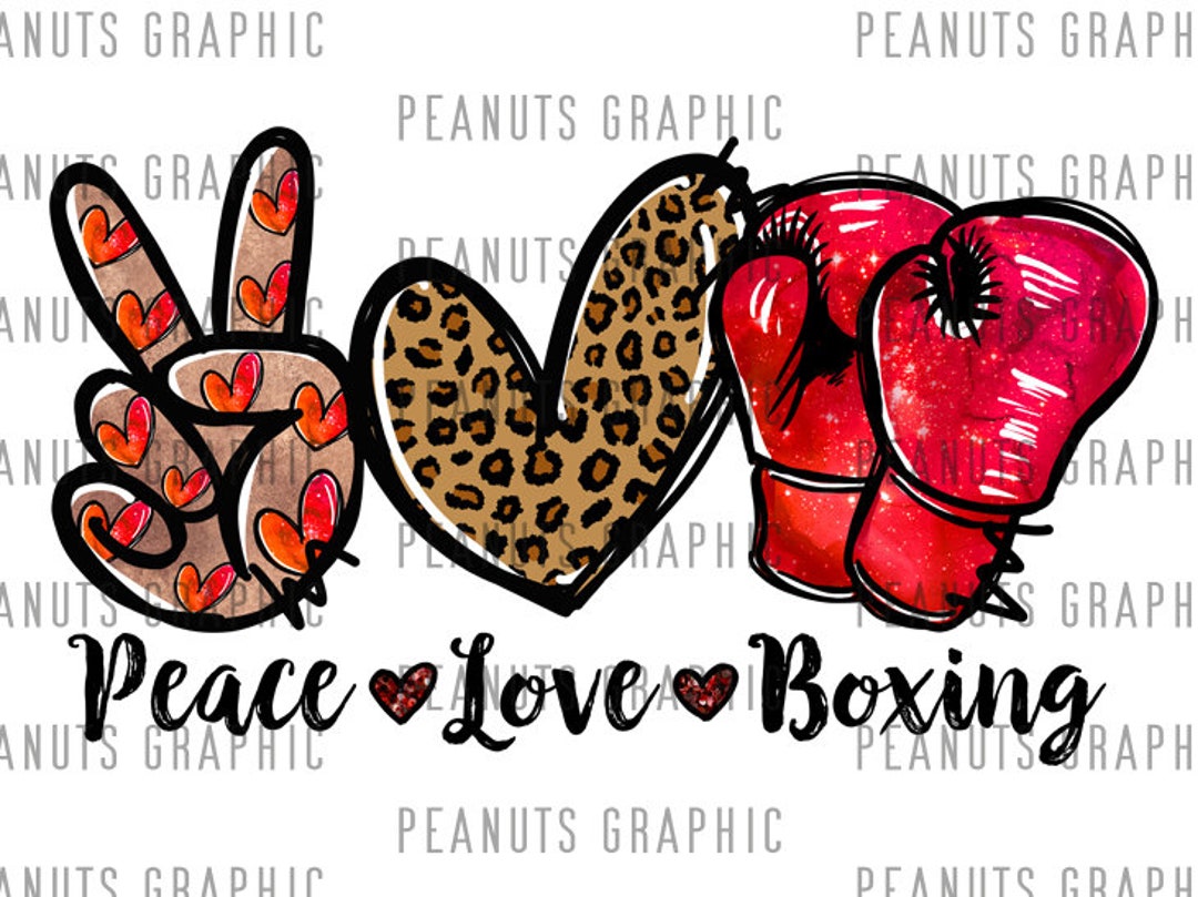 Peace Love Boxing PNG, Boxing Sublimation Design, Gloves, Leopard ...