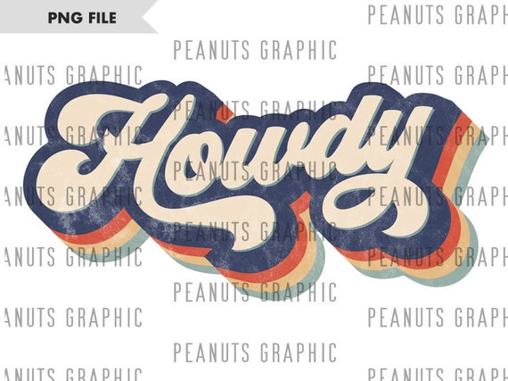 Retro Howdy PNG Sublimation Design Vintage Distressed - Etsy