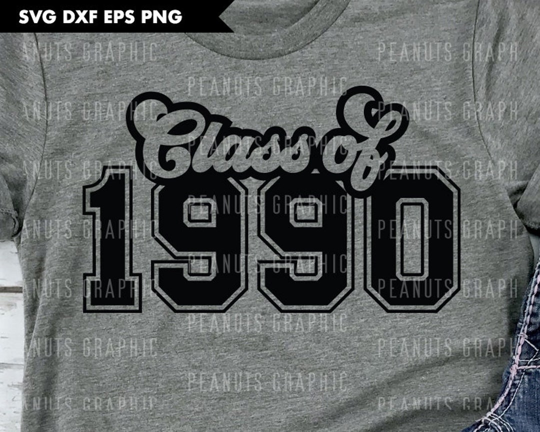 Reunion SVG Class of 1990 Svg, Group Spirit, Shirt, Senior 90 Files for ...