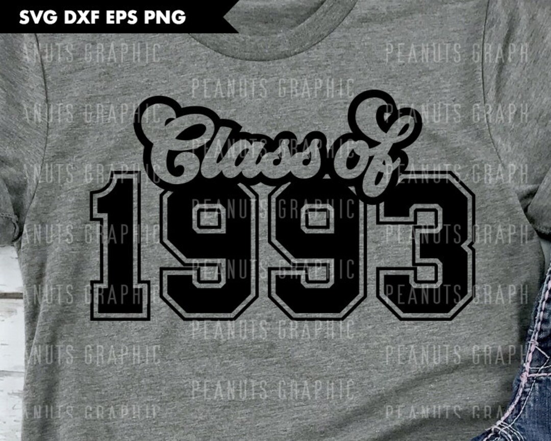 Reunion SVG Class of 1993 Svg, Group Spirit, Shirt, Senior 90 Files for ...