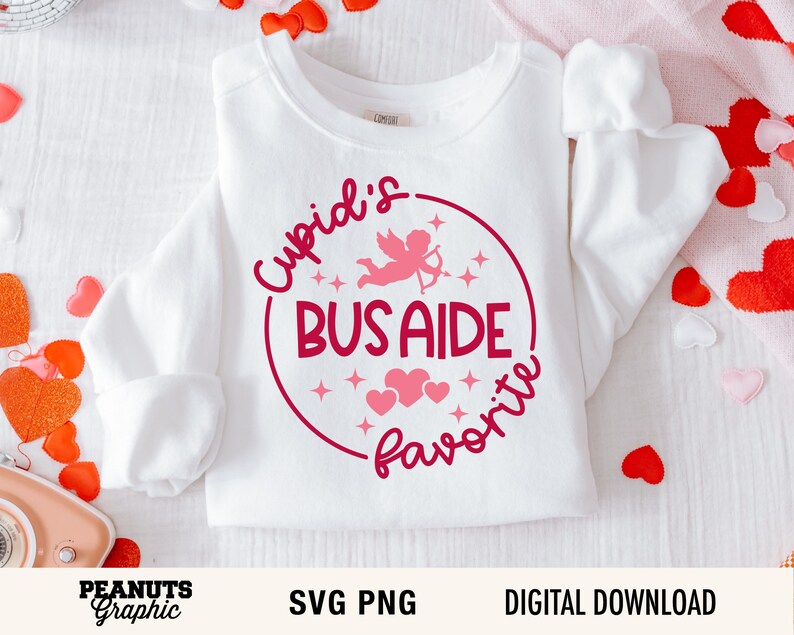 Cupid's Favorite Bus Aide SVG PNG: Valentine's Day Shirt Design ...