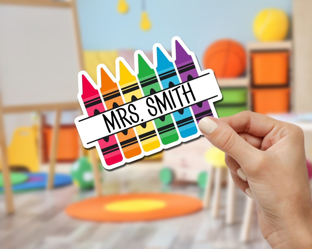 Customizable Teacher Name Sticker Crayon Elementary High School ...