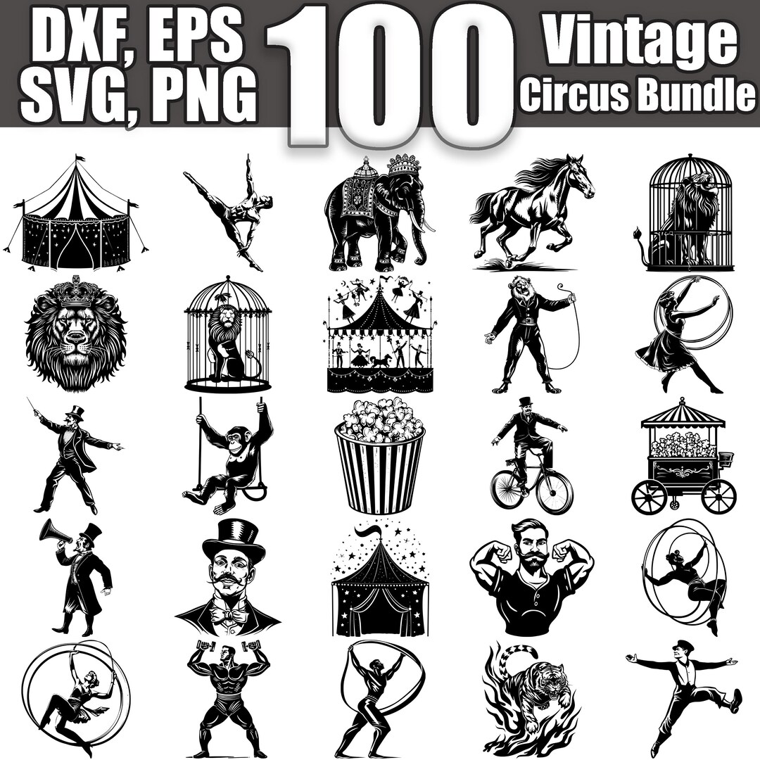 Vintage Circus SVG Bundle, Set of 100, Instant Digital Download Svg Png ...