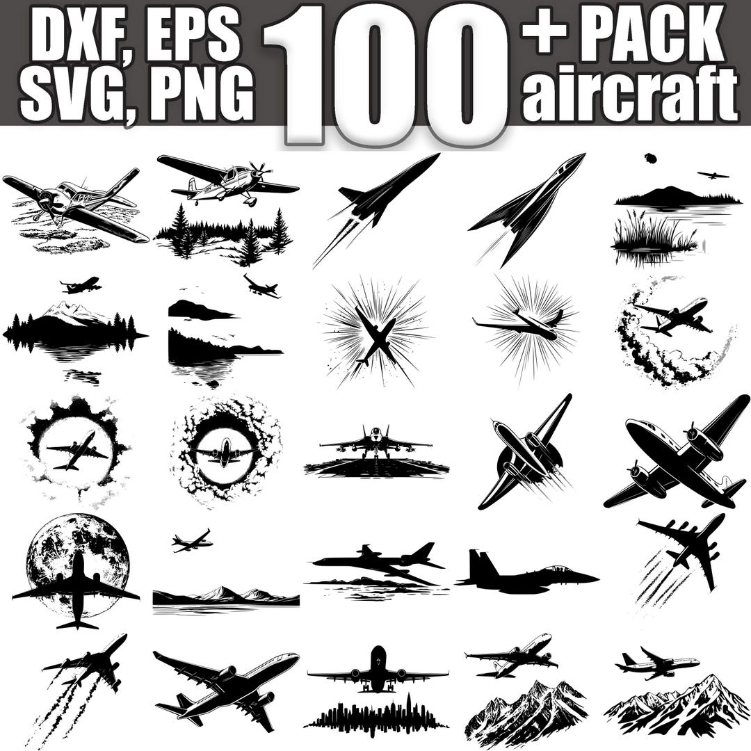 Aircraft SVG Bundle, Set of 100, Instant Digital Download Svg Png Dxf ...