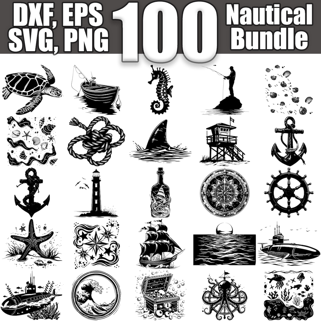 Nautical SVG Bundle, Set of 100, Instant Digital Download Svg Png Dxf ...