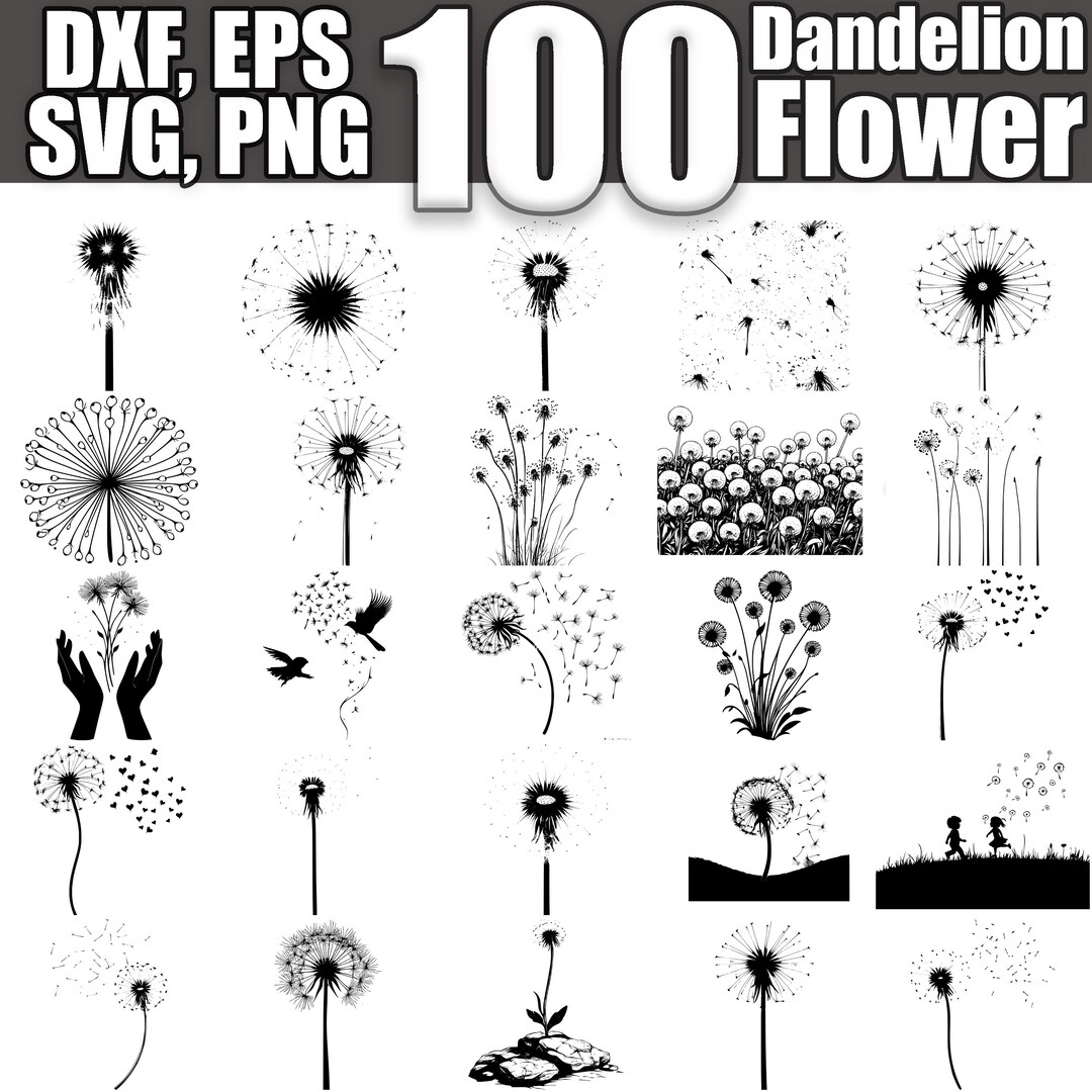 Dandelion Flower SVG Bundle, Set of 100, Instant Digital Download Svg ...