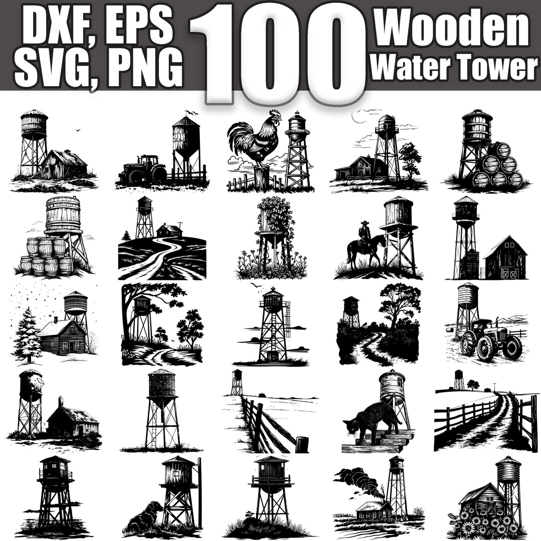 Wooden Water Tower SVG Bundle, Set of 100, Instant Digital Download Svg ...