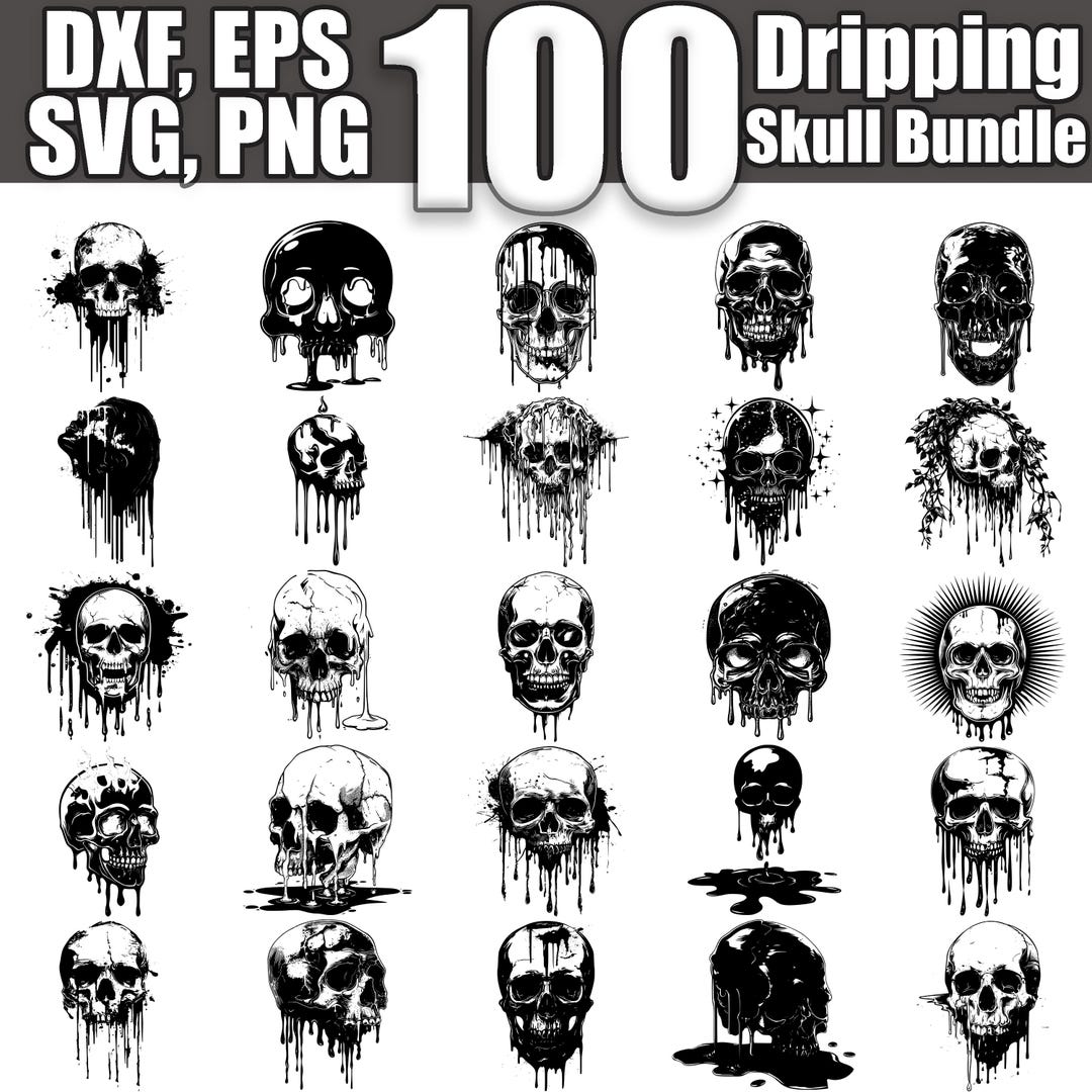 Dripping Skull SVG Bundle, Set of 100, Instant Digital Download Svg Png ...