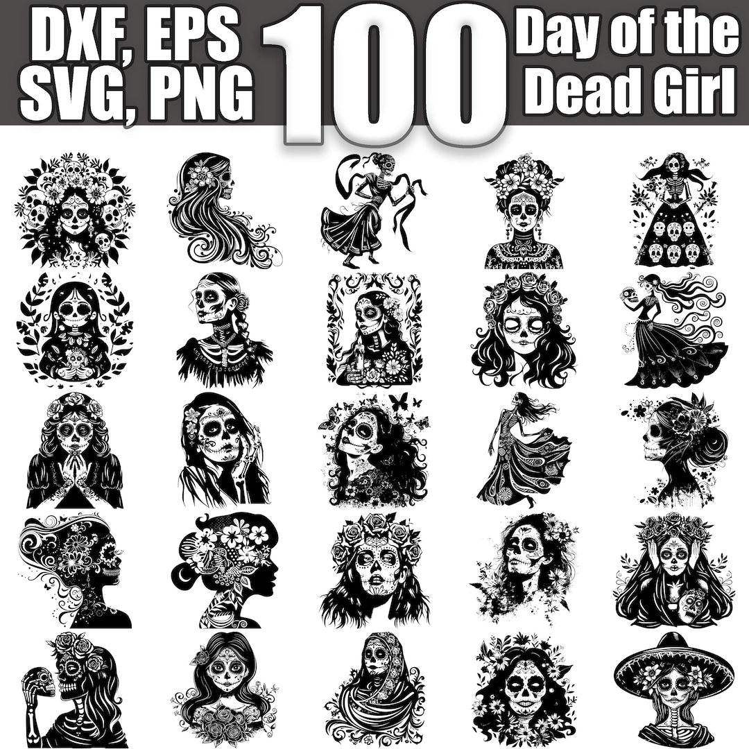 Dead of the Dead Girl SVG Bundle, Set of 100, Instant Digital Download ...