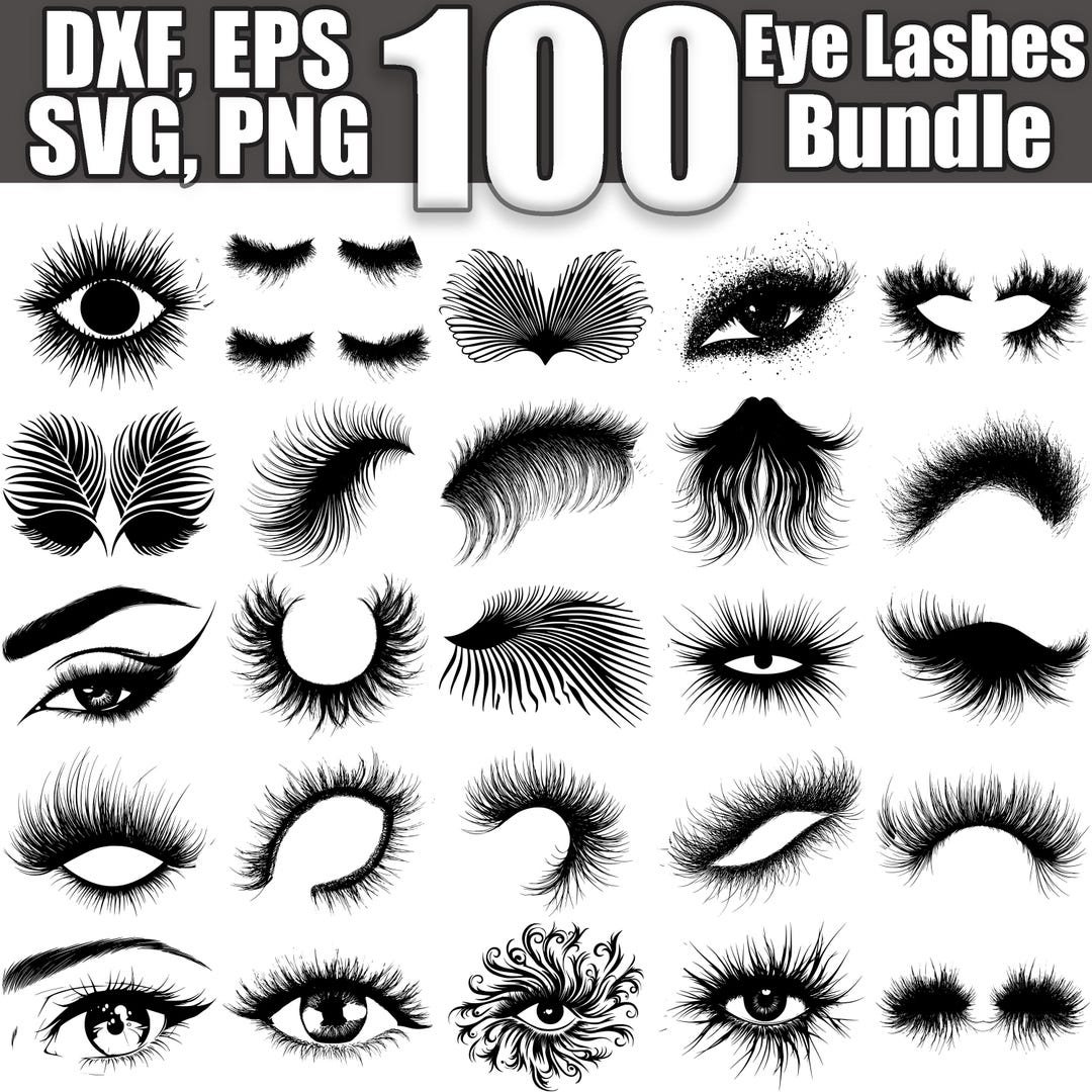 Eye Lashes SVG Bundle, Set of 100, Instant Digital Download Svg Png Dxf ...