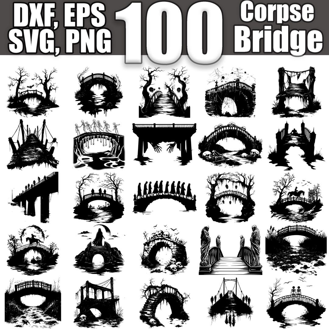 Corpse Bridge SVG Bundle, Set of 100, Instant Digital Download Svg Png ...