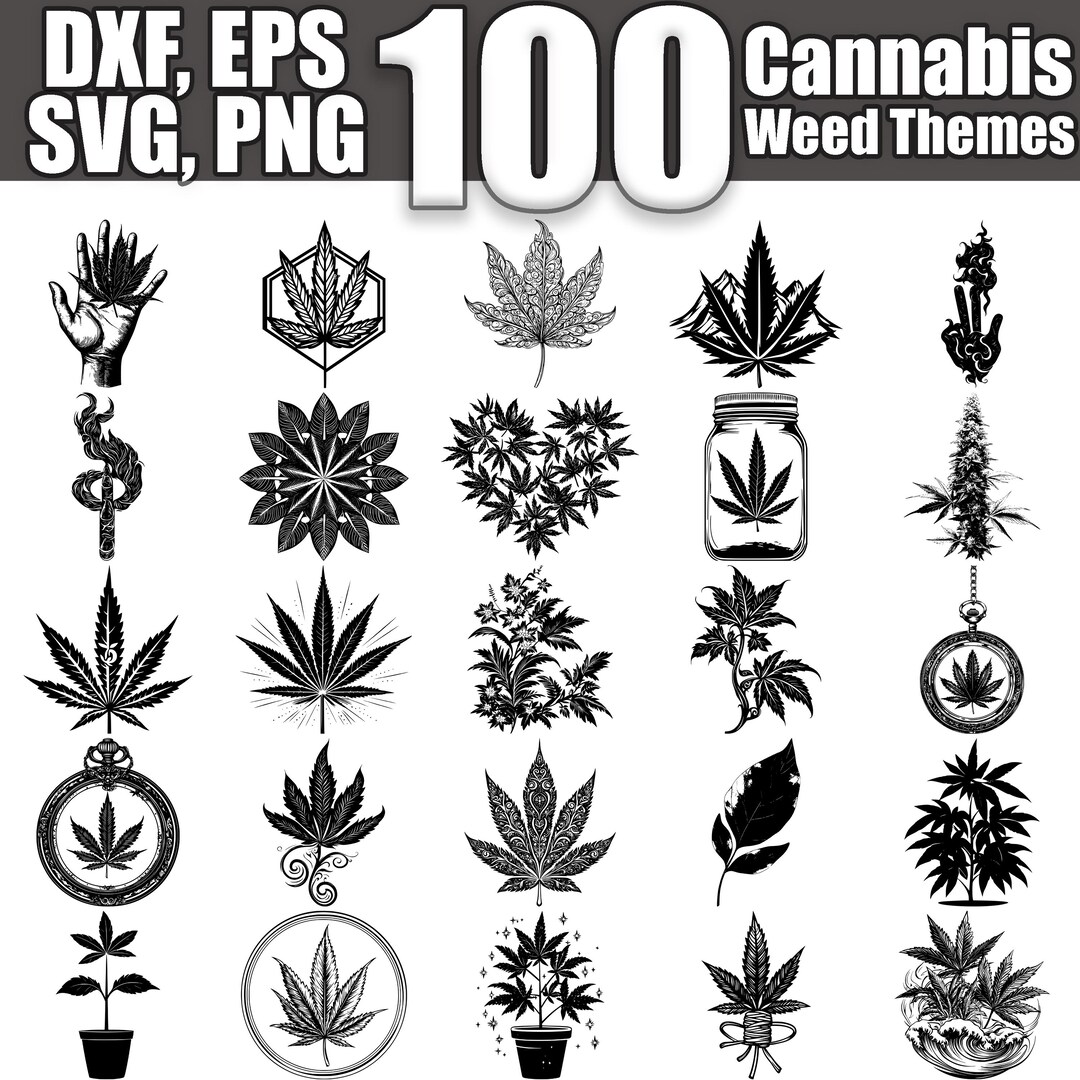 Cannabis and Weed Theme SVG Bundle, Set of 100, Instant Digital ...