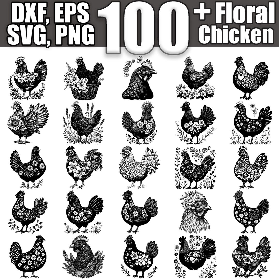 Floral Chicken SVG Bundle, Set of 100, Instant Digital Download Svg Png ...