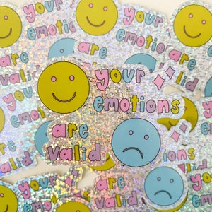 Your Emotions Are Valid Glitter Sticker Cute Sticker, Waterproof ...