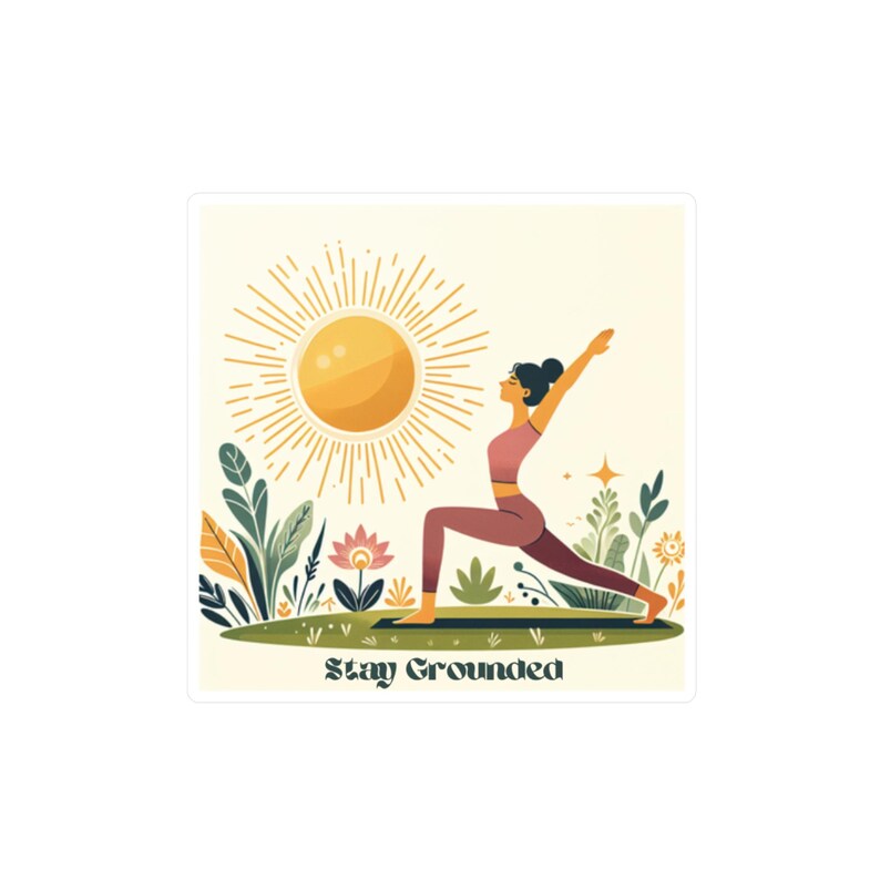 Stay Grounded Vinyl Decal, Inspirational Sticker, Yoga Decor, Home ...