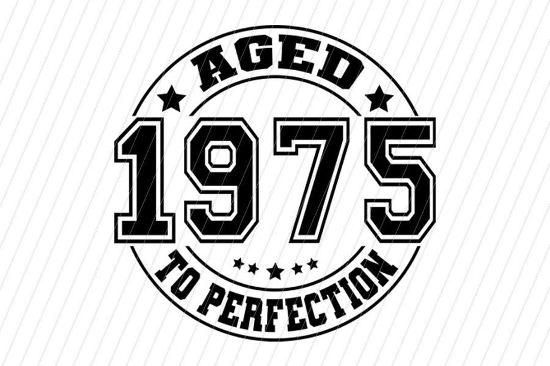 Vintage 1975 Png Svg, Aged to Perfection, Man 50th Birthday Svg Png ...