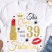 39th Birthday Svg, Queen Birthday 39th Svg, 39th Birthday Svg, 39th ...