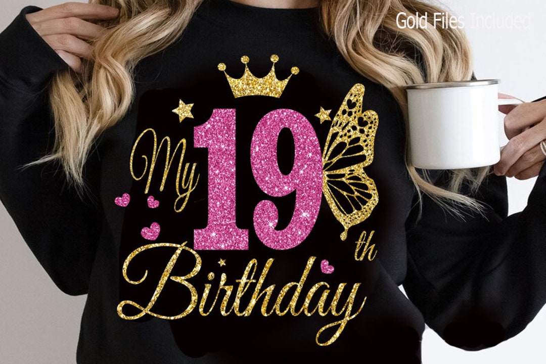 Girl 19th Birthday Svg, Butterfly Svg, 19th Girl Birthday Svg, Nineteen ...