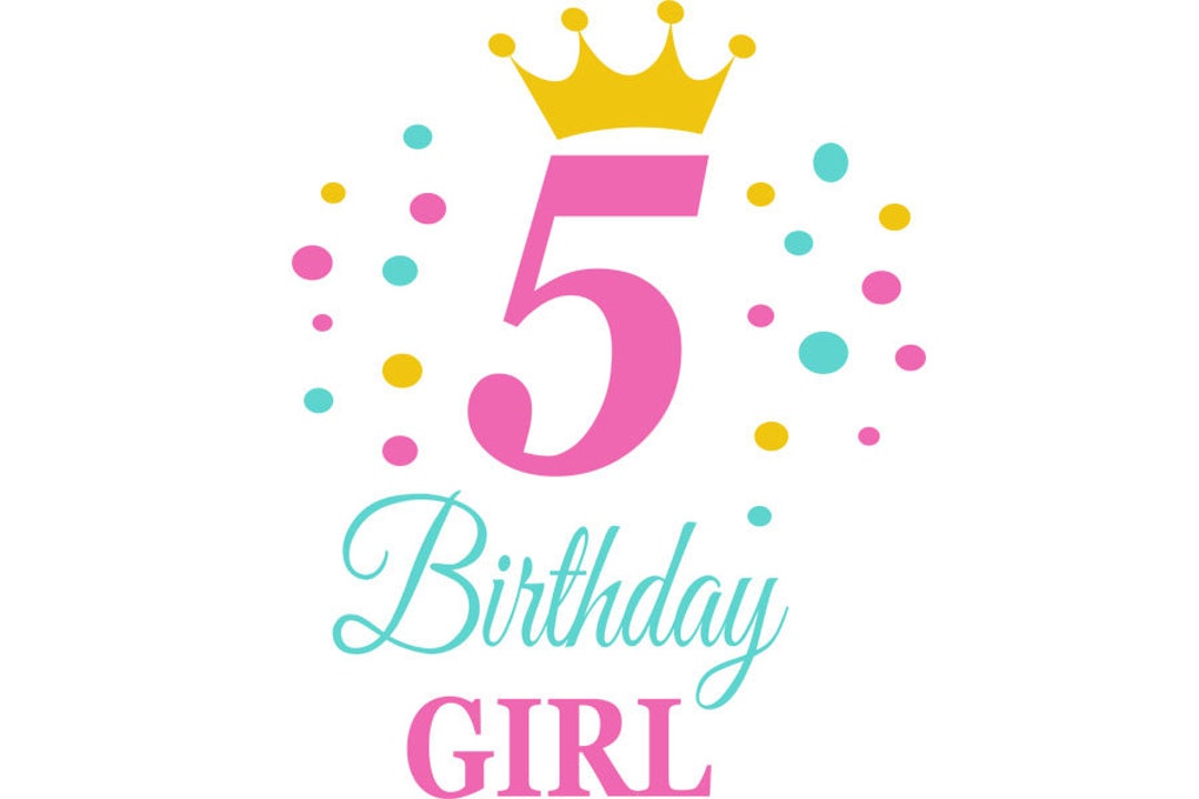 Birthday Girl Svg, Birthday Princess Svg, 5th Birthday Svg, B-day Girl Svg, My 5 Birthday ...