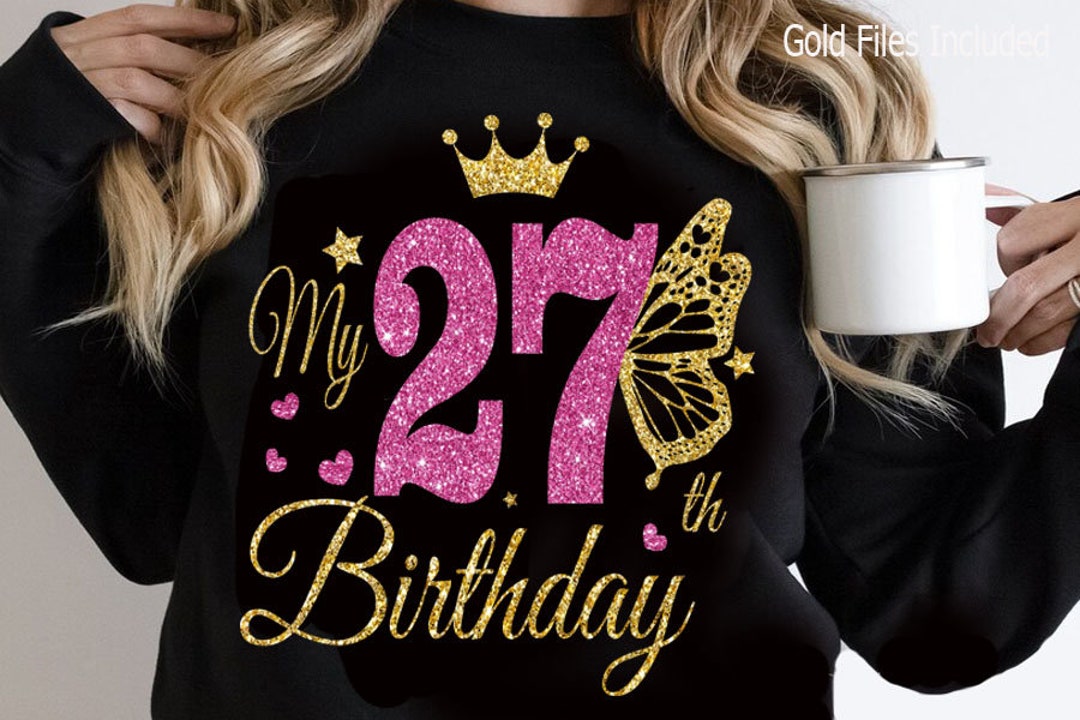 Girl 27th Birthday Svg, Butterfly Svg, 27th Girl Birthday Svg, Twenty ...
