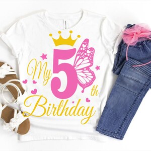 Girl 5th Birthday Svg, Butterfly Svg, 5th Girl Birthday Svg, Birthday Princess Svg, B-day Girl ...