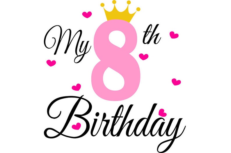 Girl 8th Birthday Svg Birthday Princess Svg 8th Birthday - Etsy