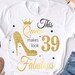 39th Birthday Svg, Queen Birthday 39th Svg, 39th Birthday Svg, 39th ...