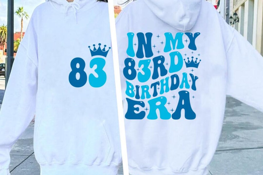 In My 83rd Birthday Era Svg Png, 83rd Birthday Svg Png, Man Birthday ...