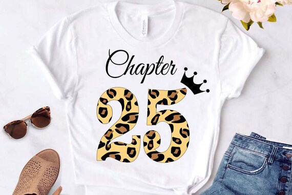 Birthday Chapter 25th Svg Birthday Svg 25th Birthday Svg - Etsy