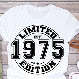 Vintage 1975 Limited Edition Png Svg, Man 50th Birthday Svg Png, Woman ...