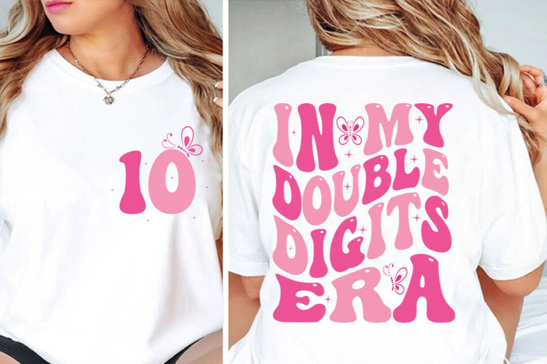My Double Digits Era SVG PNG, Girl 10th Birthday Svg Png, Double Digits ...