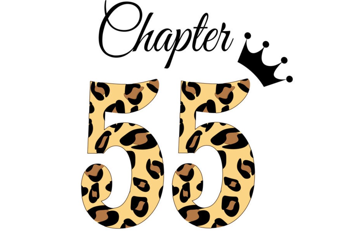 Birthday Chapter 55th Svg Birthday Svg 55th Birthday Svg - Etsy