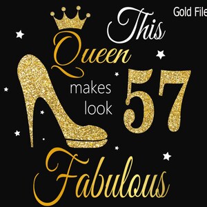 57th Birthday Svg, Queen Birthday 57 Svg, 57th Birthday Svg, 57th ...