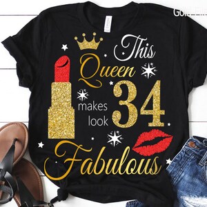 34th Birthday Svg, Queen Birthday 34th Svg, 34th Birthday Svg, 34th ...