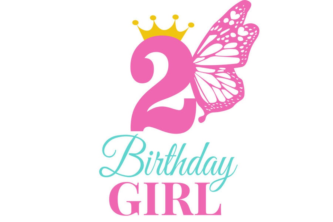 Girl 2nd Birthday Svg, Birthday Girl Svg, Butterfly Svg, Birthday ...