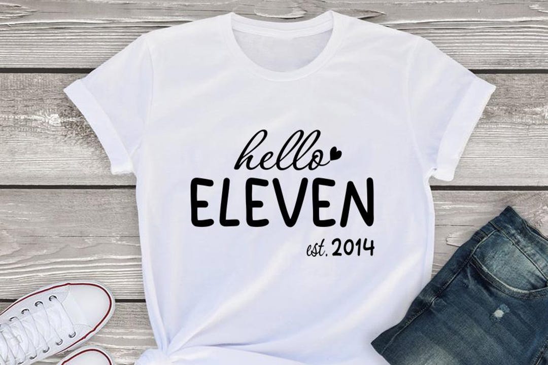 Hello Eleven Est, 2014 Svg Png, 11th Girl Birthday Svg, Eleven Birthday ...