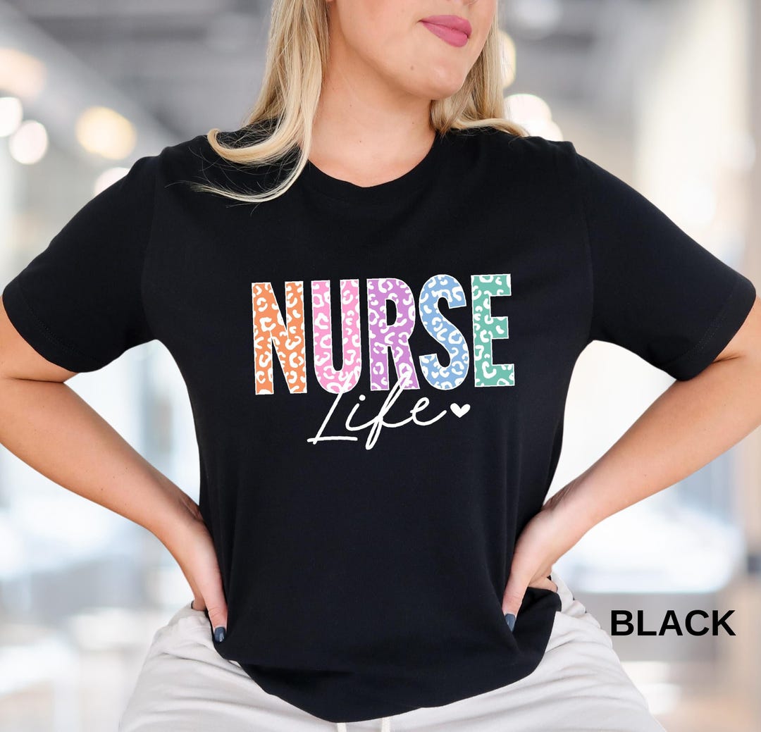 Leopard Nurse Life Shirt, Leopard Nurse Shirt, Nurse Gift, Gift for ...