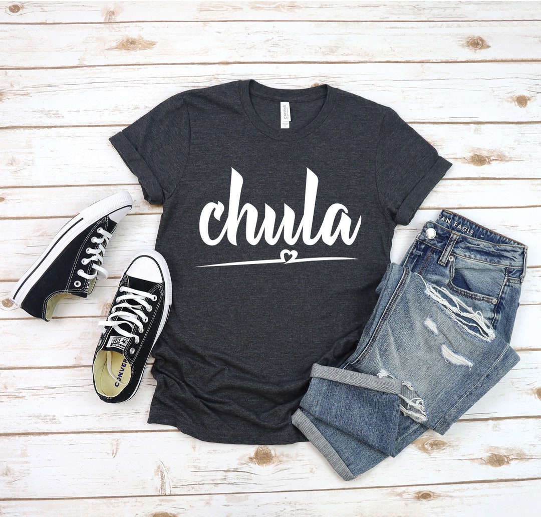 Chula Shirt-women's Chula Top-latina Shirt Latina Cinco De Mayo Shirts ...