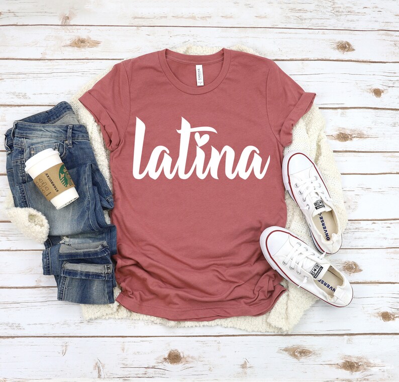 Latina Shirts-latina Gift Chula Shirt-spanish Shirt Latina - Etsy