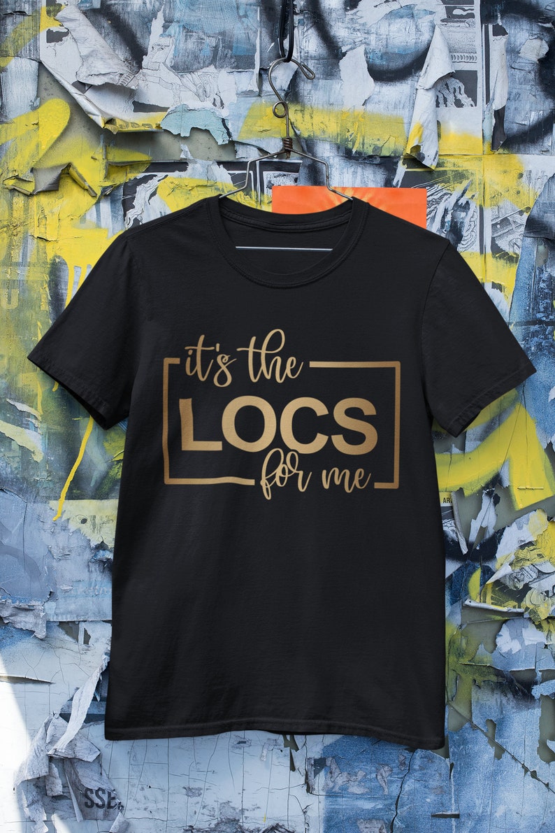 It's the LOCS for Me Svg Locs SVG Loc Queen SVG Afro - Etsy