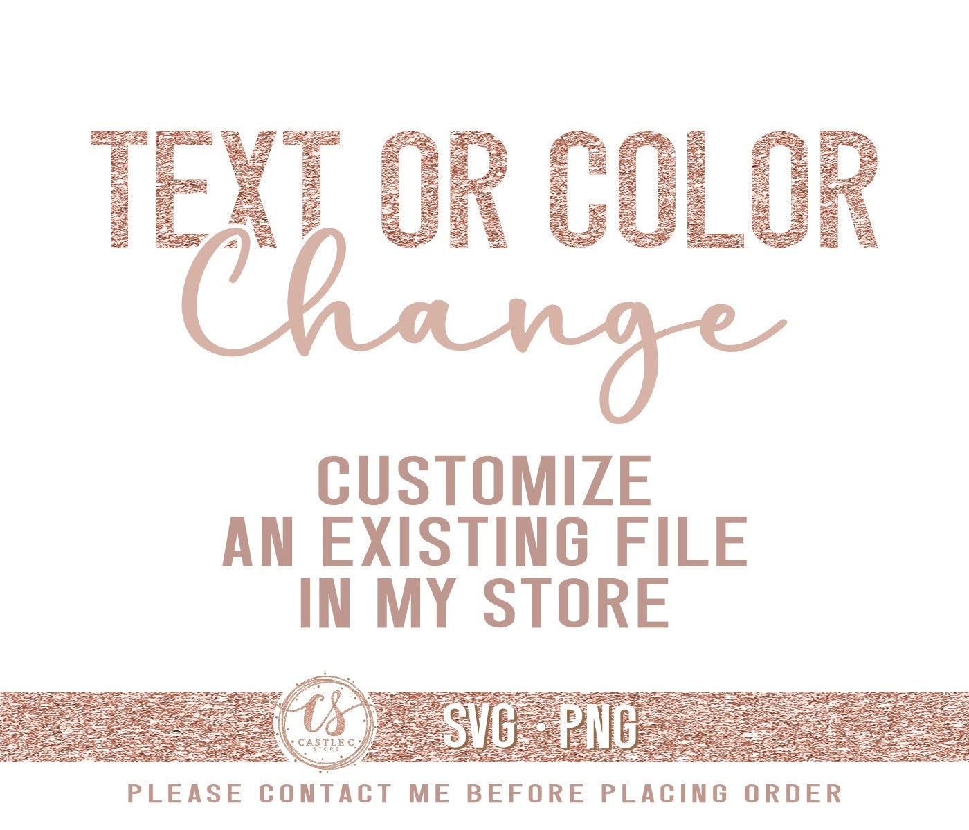 Text or Color Change Only Customize an Existing File in My - Etsy