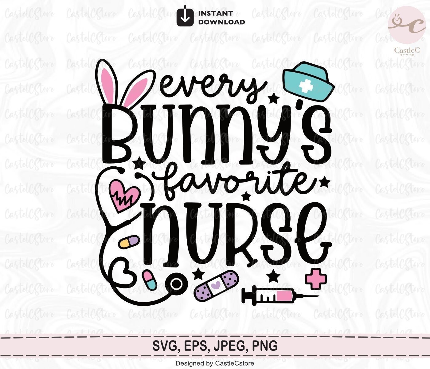 Every Bunny's Favorite Nurse Svg Easter Svg Easter Nurse | Etsy