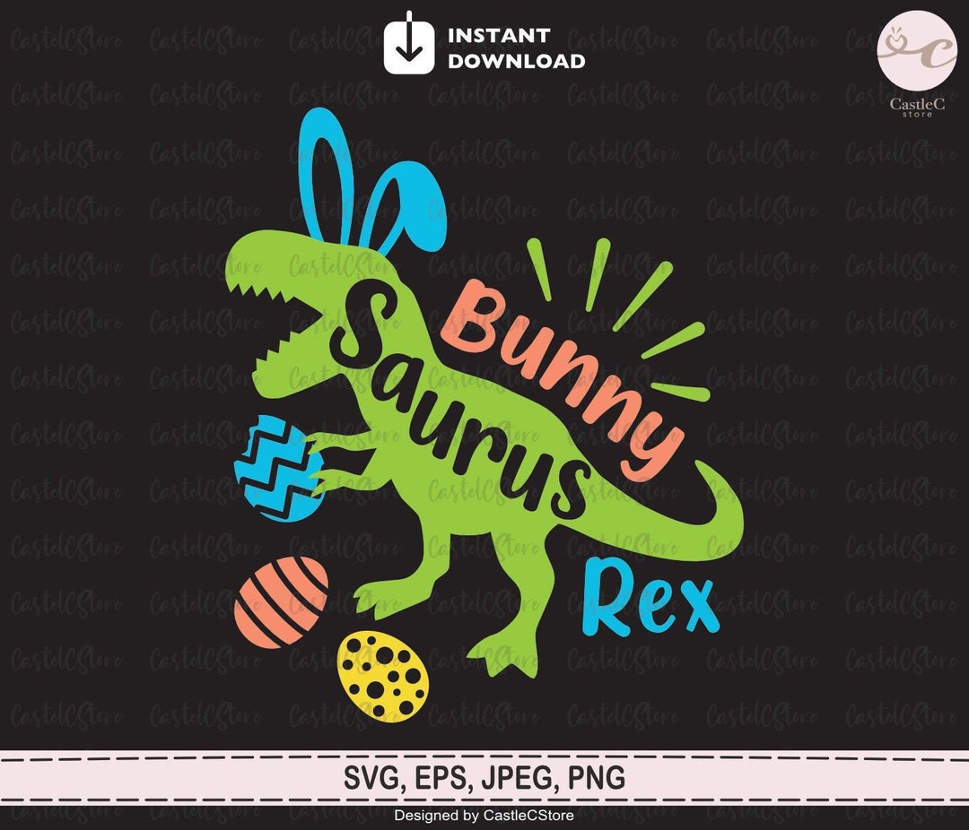 Easter Bunny Saurus Svg, Easter Svg, T-rex Bunny Svg, Bunny Saurus Rex ...