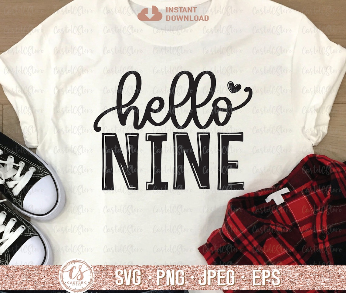 Hello Nine Svg Birthday Girl Svg Birthday Svg 9 Birthday - Etsy