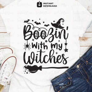 Boozing With My Witches Svg, Halloween Svg, Funny Halloween Saying Svg ...