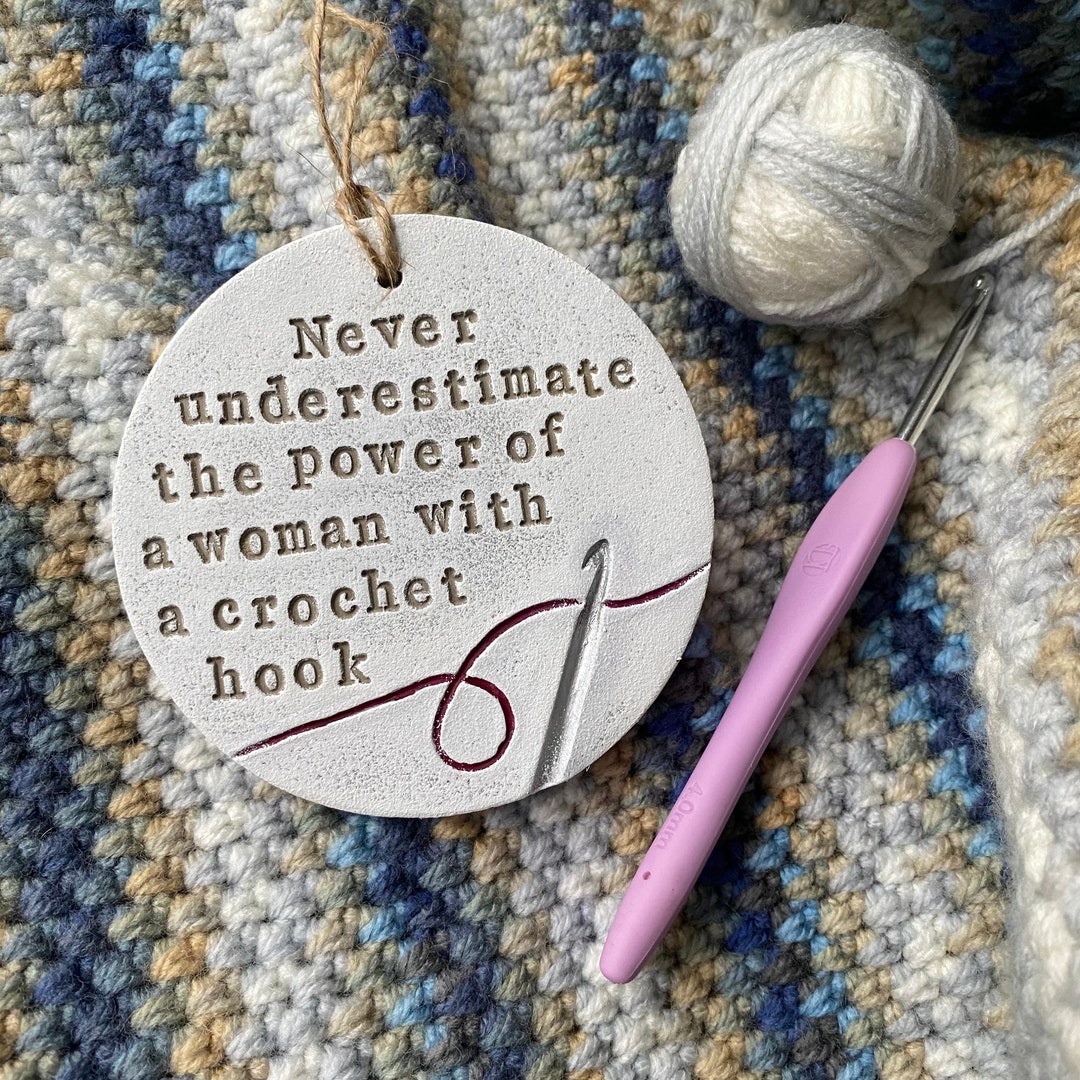 Crochet Gift Quote Plaque Sign for Crochet Room Gift for Crochet Lover ...