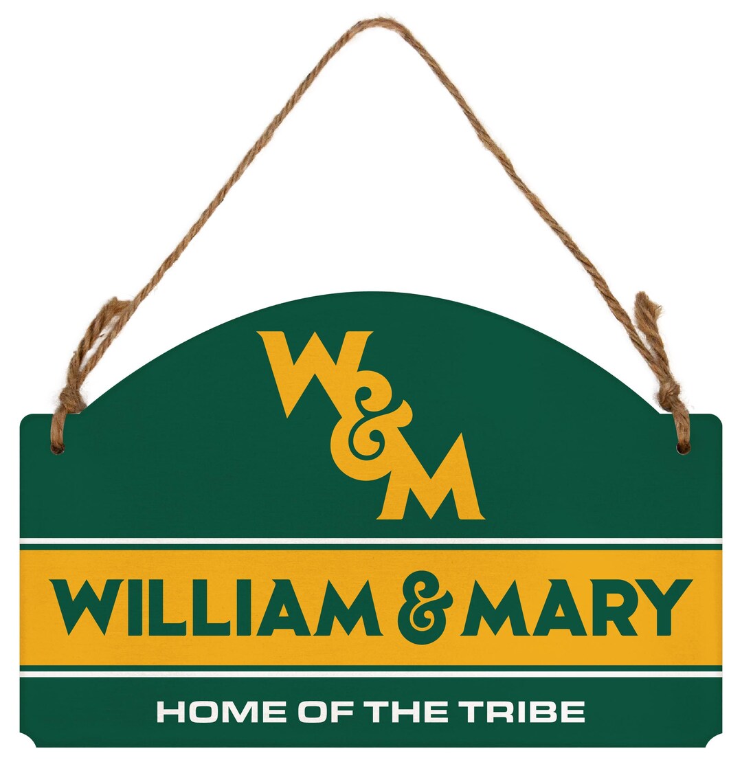 William and Mary Flat Wood Sign With Hanging String - Officially ...